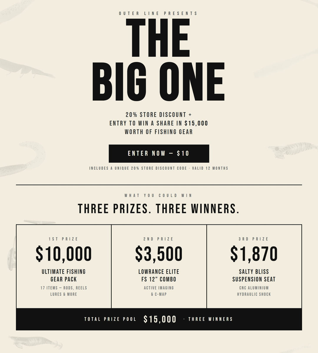 THE BIG ONE - 20% Store Discount + Competition Entry – Outer Line